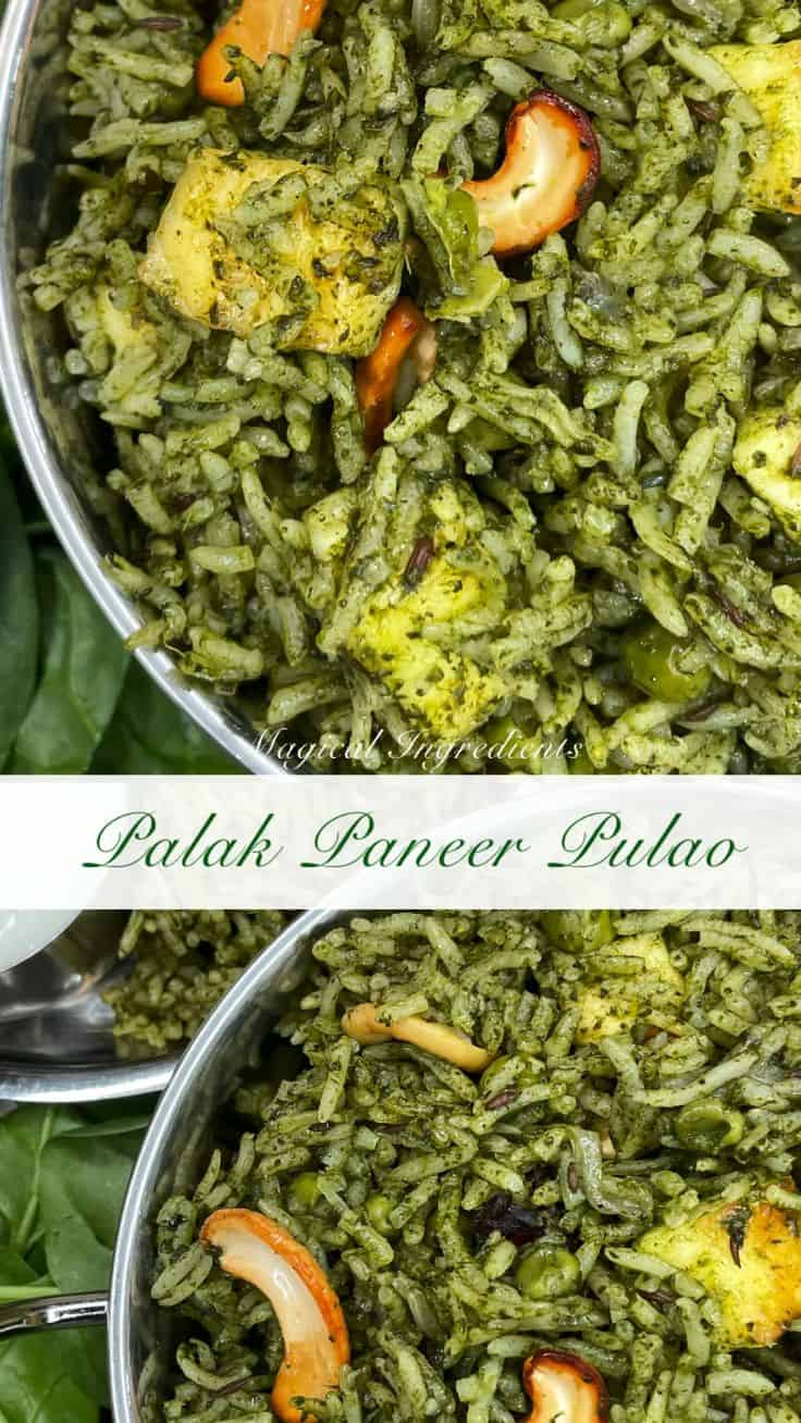 Palak Paneer Pulao - Magical Ingredients